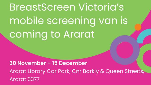BreastScreen Victoria Van – Ararat MSS visit | Ararat